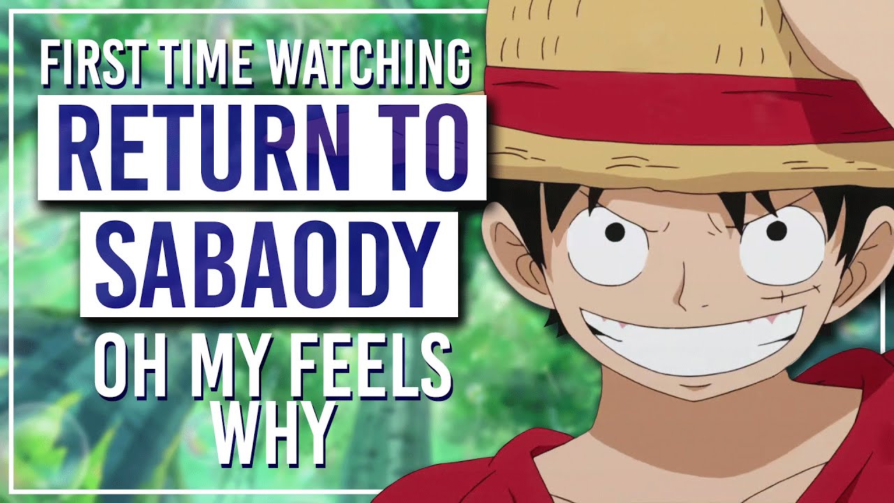 Return to Sabaody is INCREDIBLE - Watching One Piece for the FIRST Time ...
