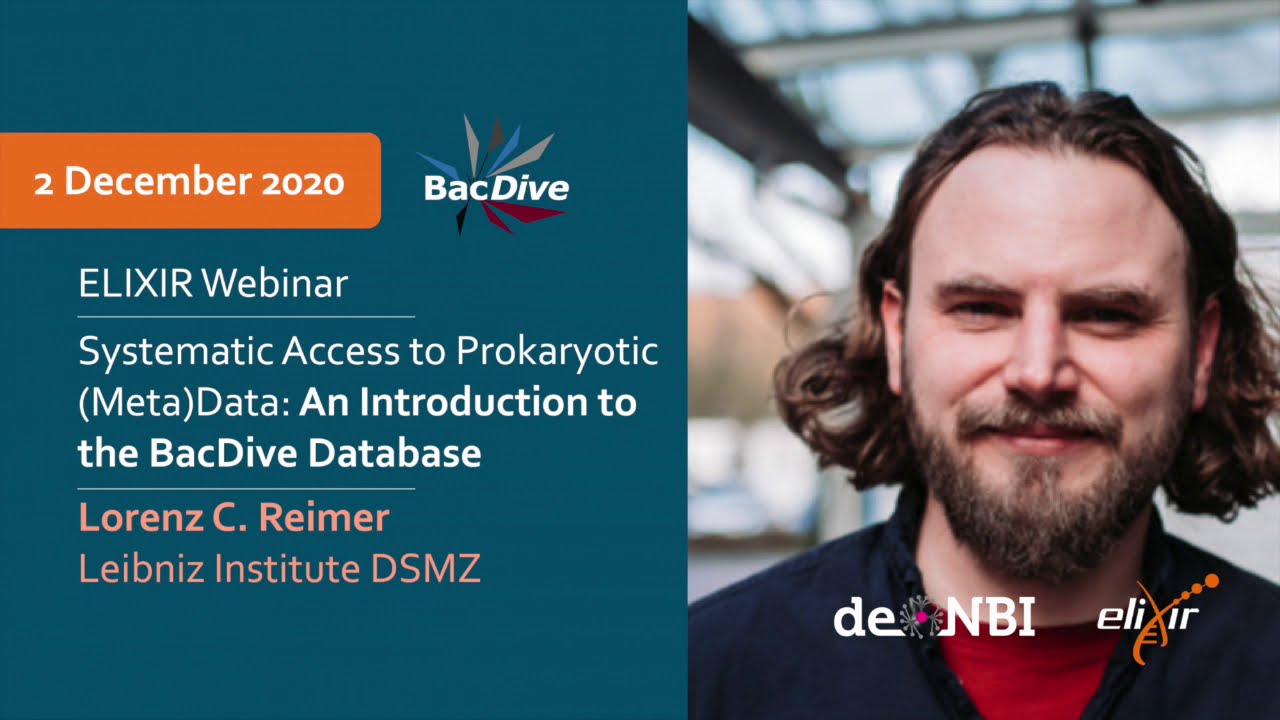 ELIXIR webinar: Systematic Access to Prokaryotic (Meta)Data: An Introduction to the BacDive ...
