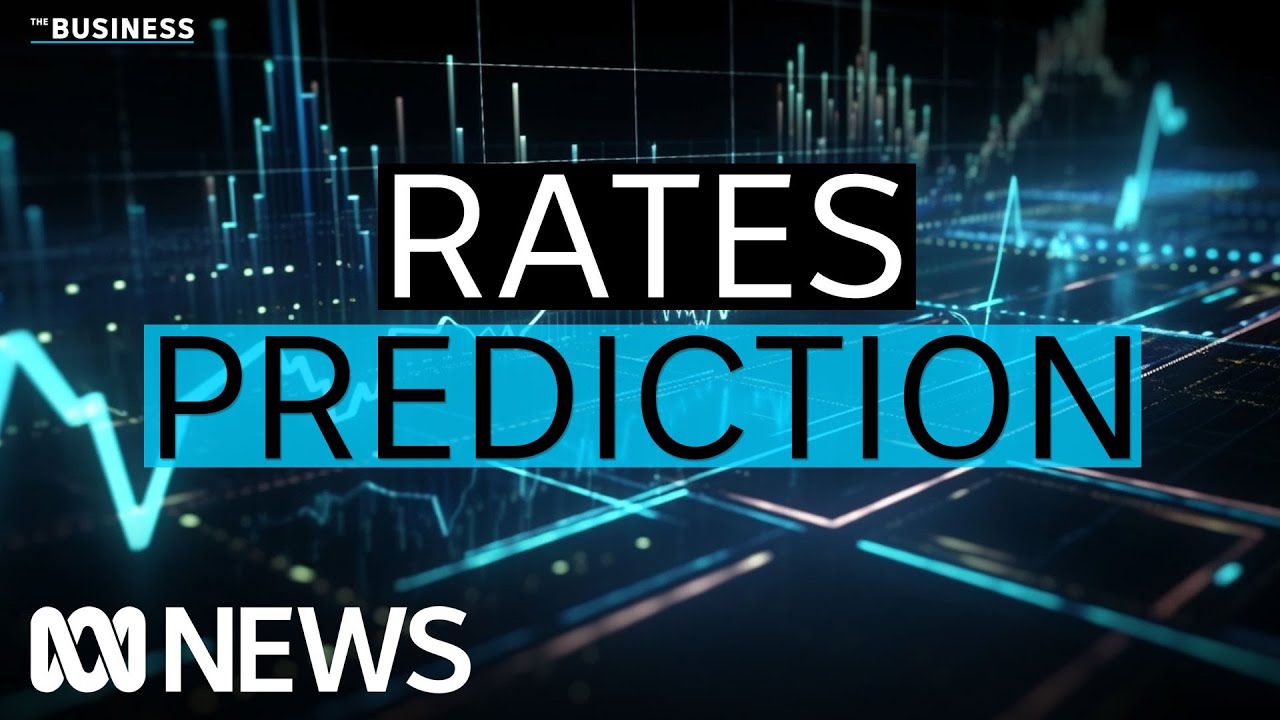 When will interest rates finally start going down? | The Business | ABC ...