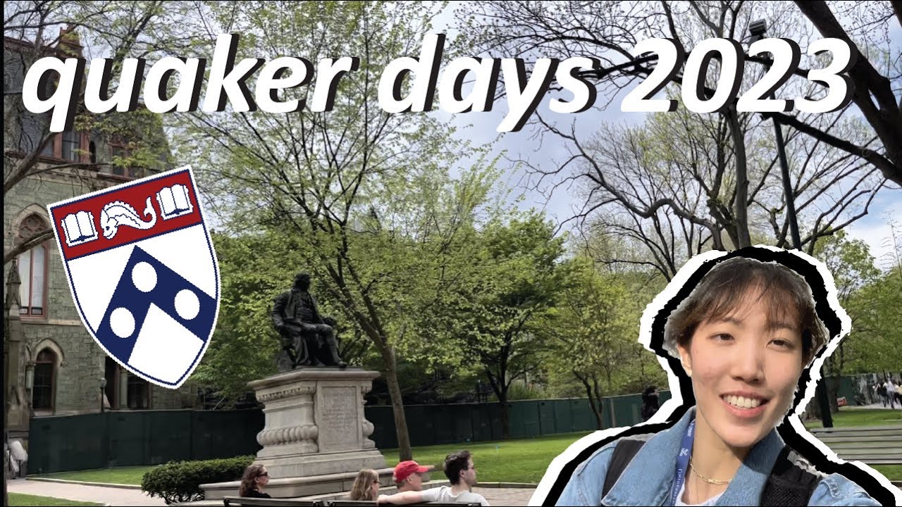 University of Pennsylvania Quaker Days Vlog (2023) - YouTube