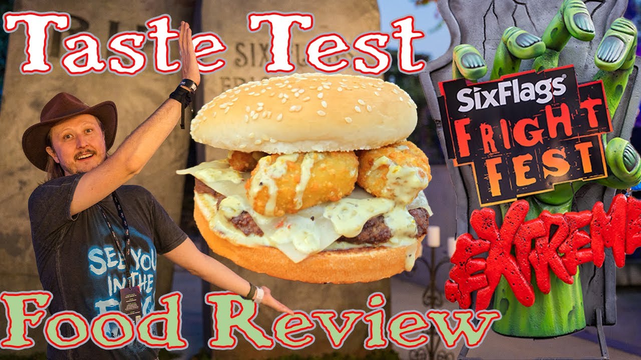 Taste Test Food Review | Fright Fest Extreme 2024 | Six Flags Magic ...