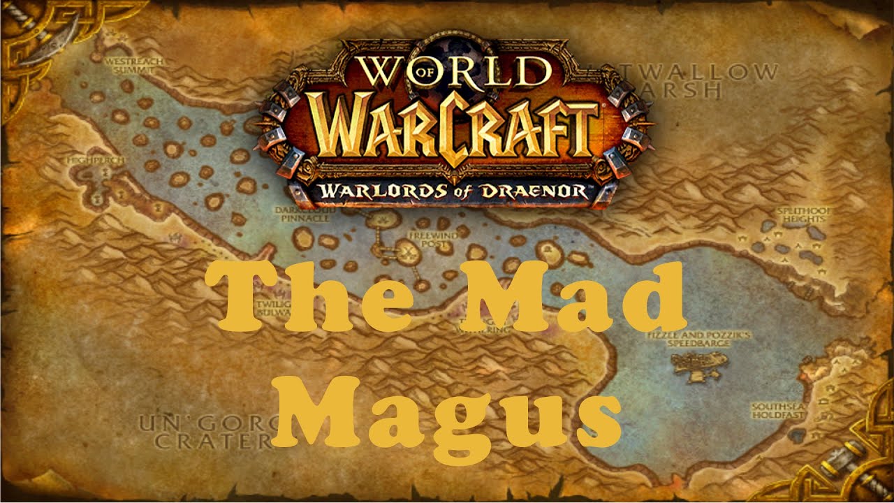 World of Warcraft Quest: The Mad Magus (Horde) - YouTube