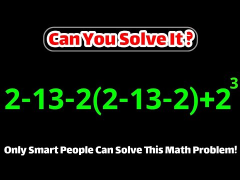 Only Smart People Can Solve This Math Problem!🧠🔢 - YouTube
