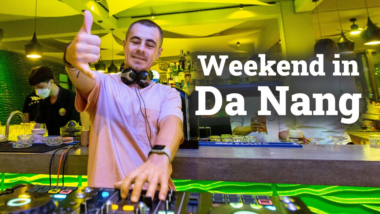 Weekend in Da Nang and Hoi An with Dj Alex Drozd / Blog - YouTube