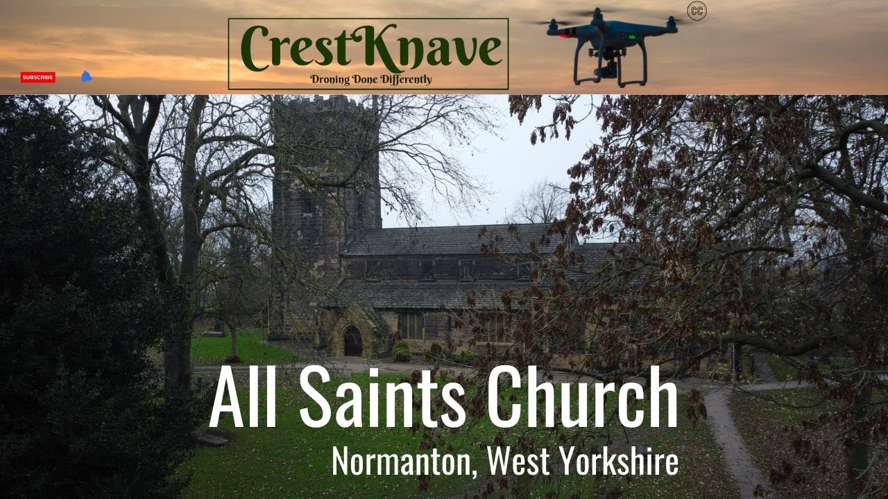 All Saints Church (Normanton, West Yorkshire) - YouTube