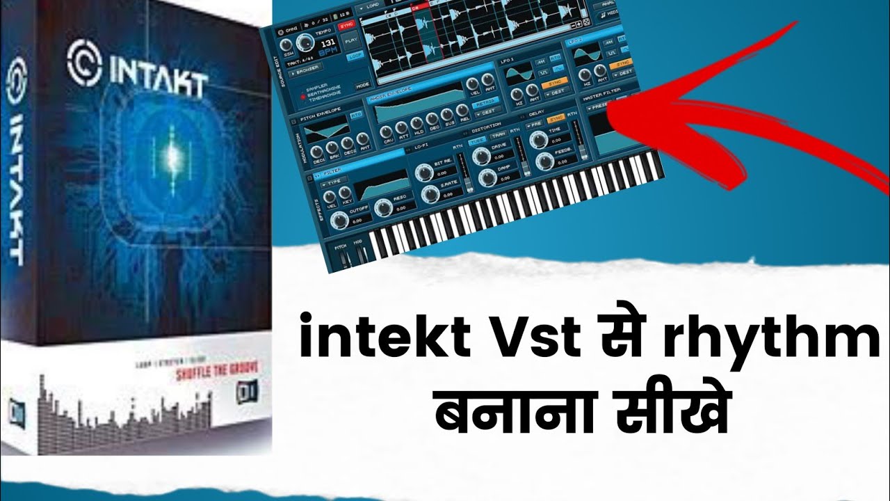 intekt player vst | से Rhythm बनाना सीखे | intekt vst ko ricod kaise ...