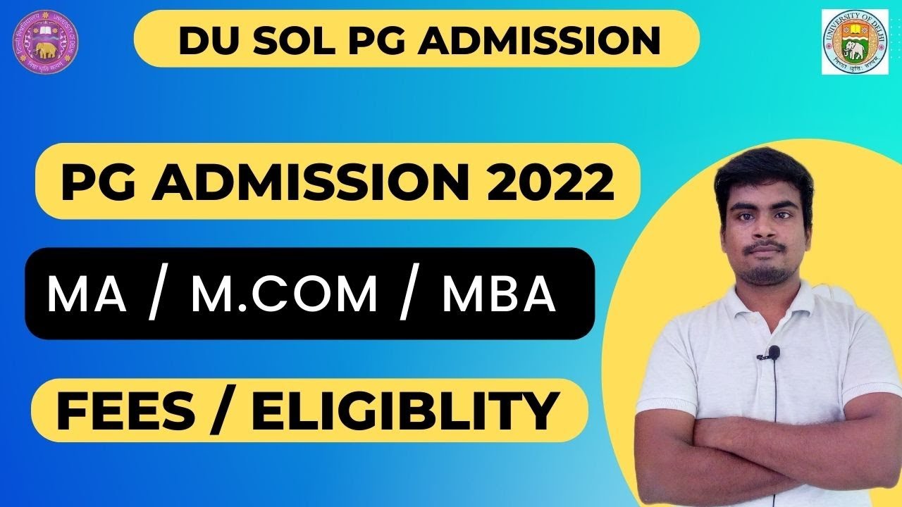 DU Sol Pg Admission 2022 MA M MBA Admission 2022 Fees du-sol-pg-admission-2022-ma-m-mba-admission-2022-fees