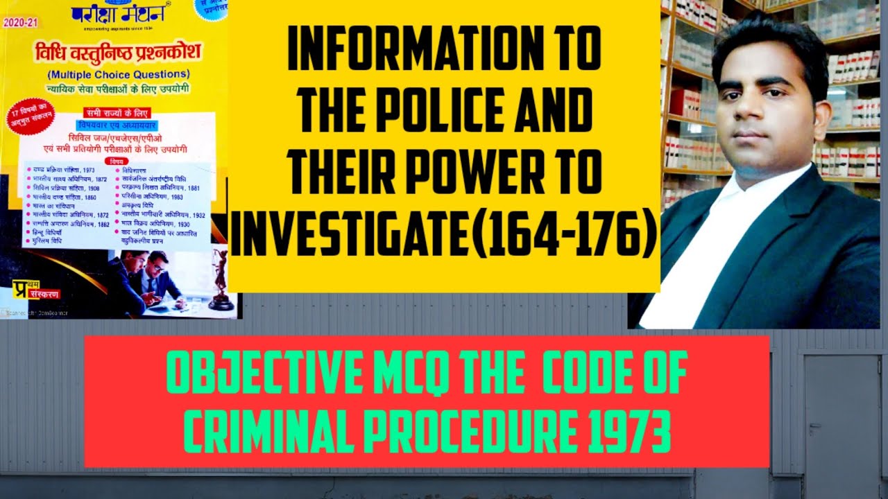 Information to the police and their power to investigate(164-176) - YouTube