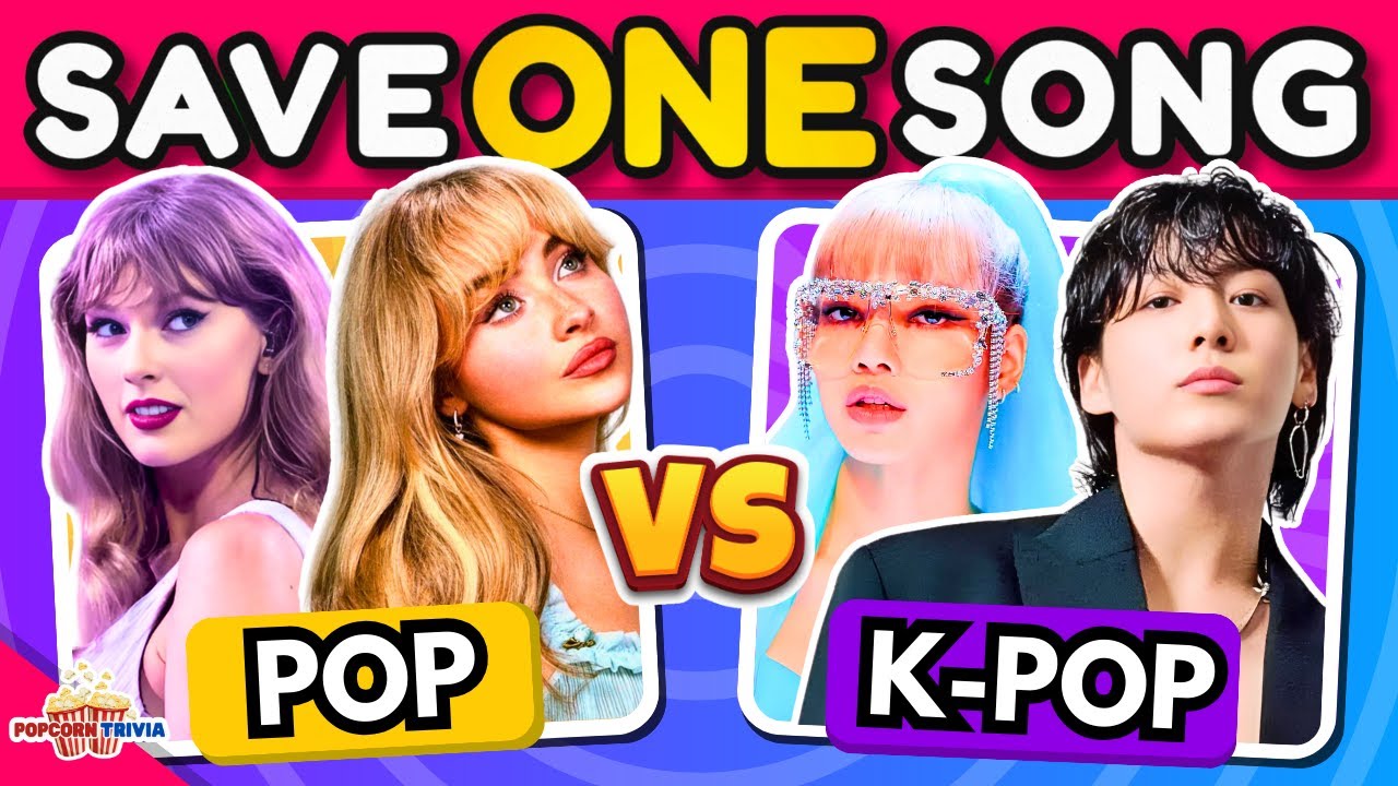 Save One Song: POP vs K-POP 🎵 Choose Your Side 🔈 Music Quiz - YouTube