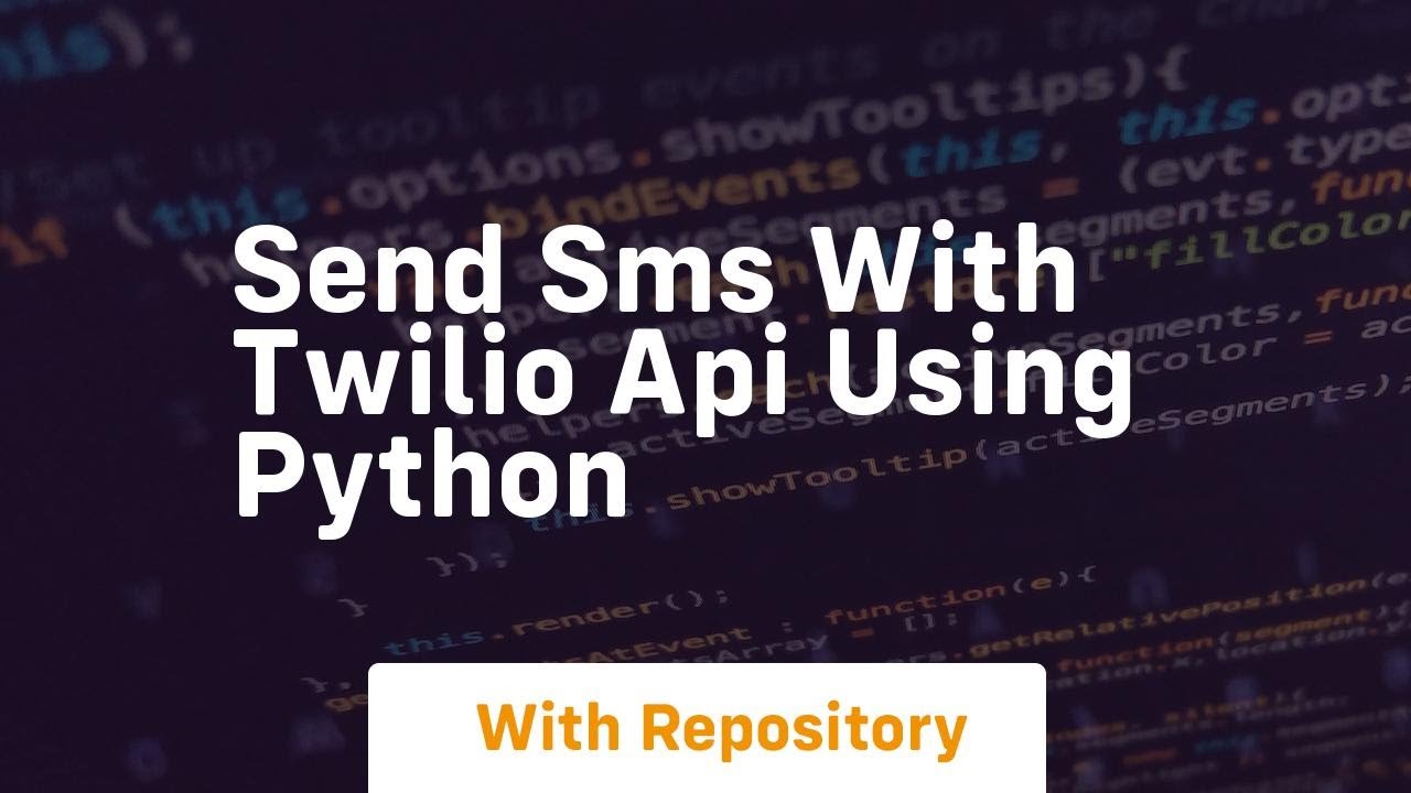 Send Sms With Twilio Api Using Python Youtube 3107