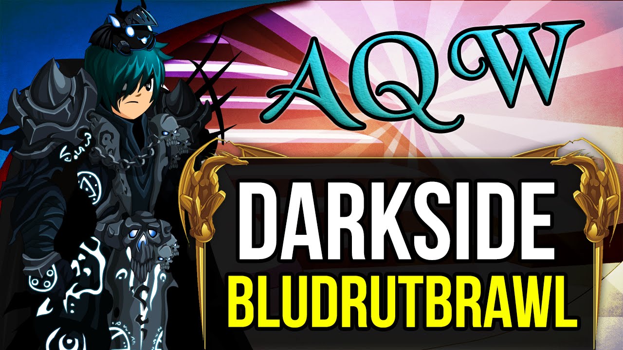 =AQW= Bludrut Brawl w/ Darkside Class - YouTube