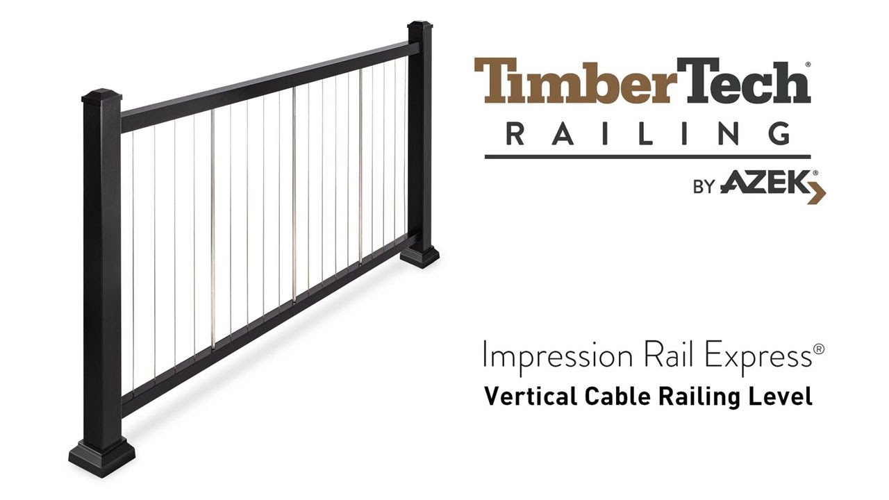 TimberTech Impression Rail Express Vertical Cable Rail- Level - YouTube