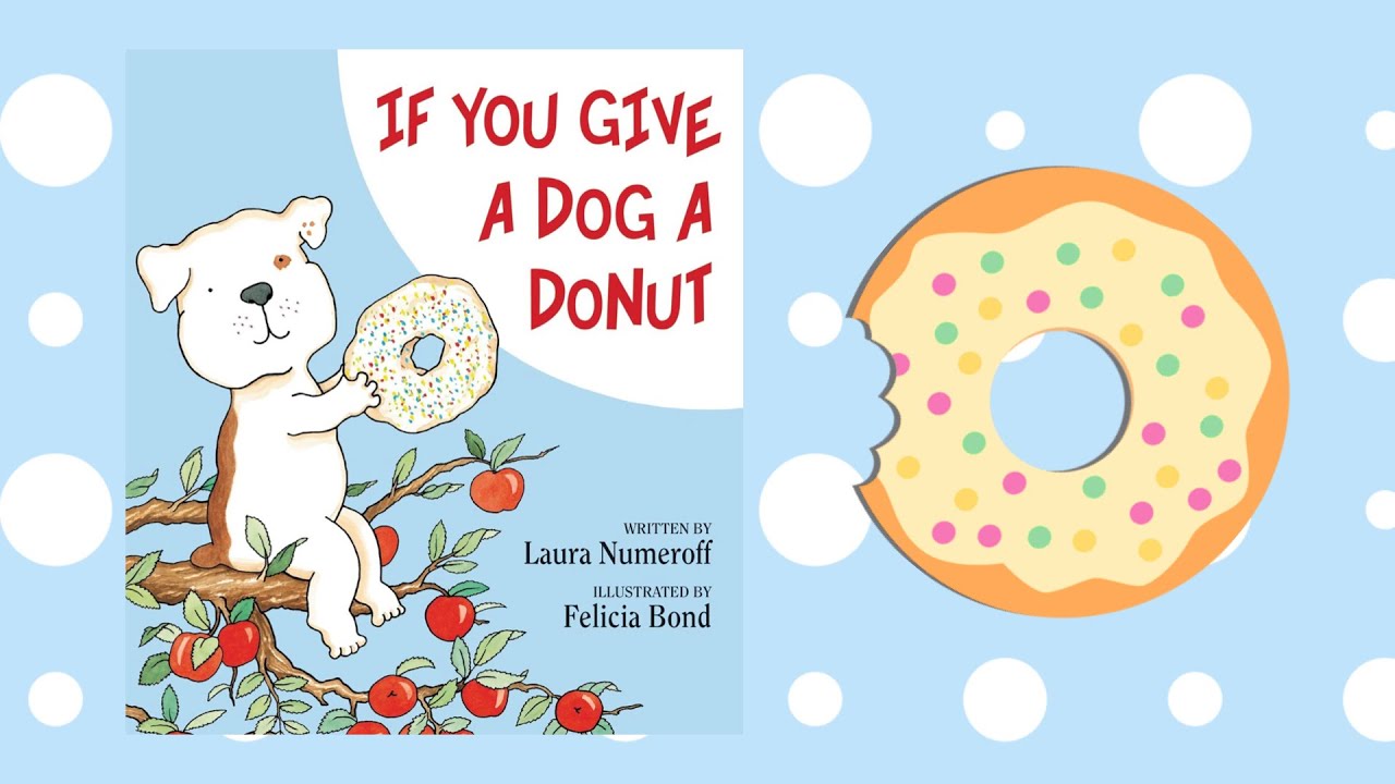 If You Give a Dog a Donut 🍩| Read Aloud | AR Book 2.1 - YouTube