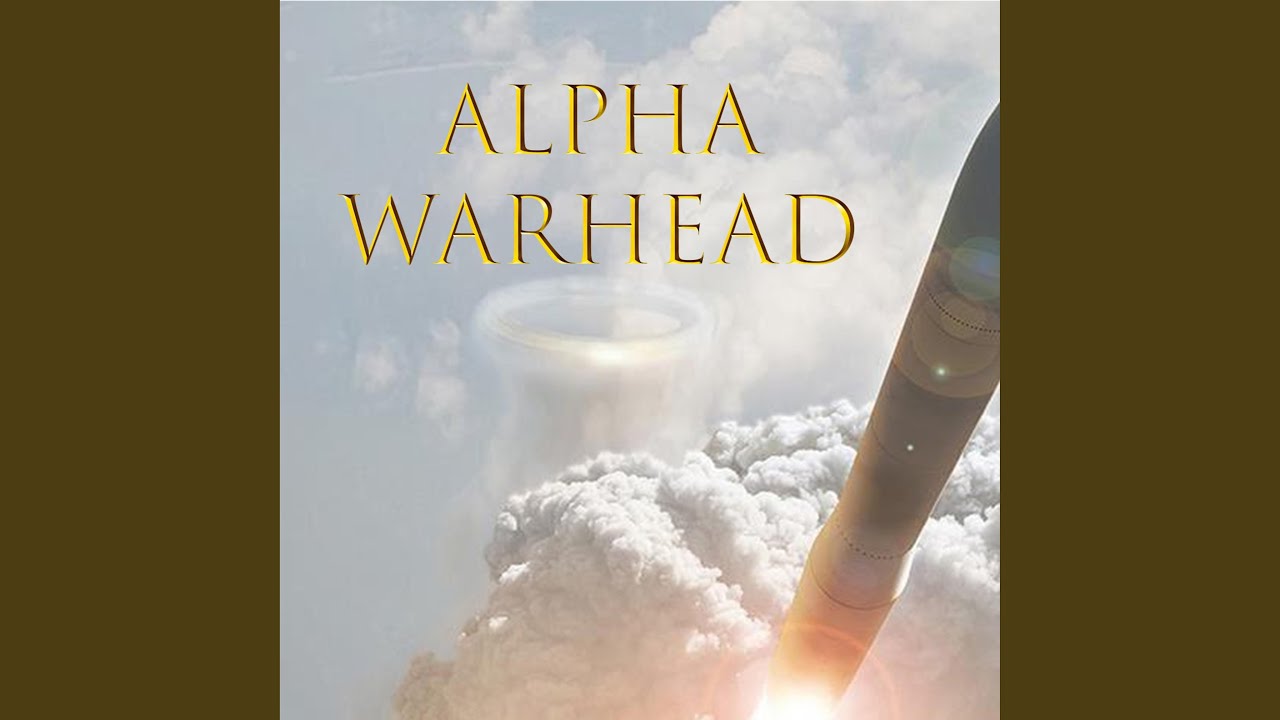 Alpha Warhead - YouTube