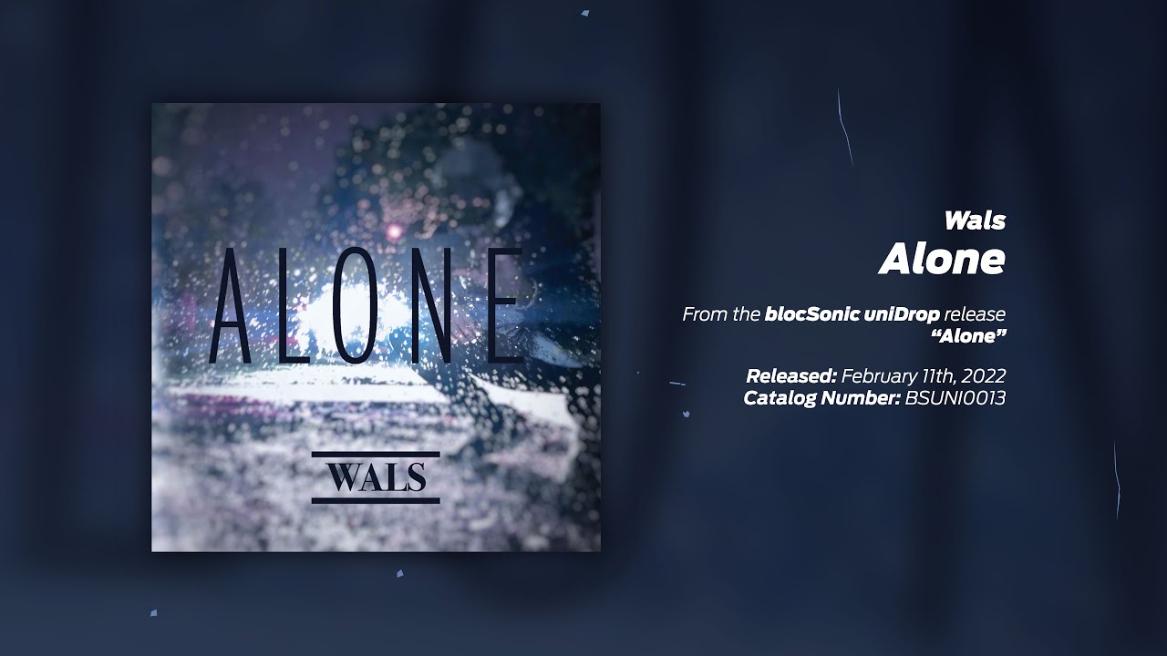 Wals - Alone - YouTube