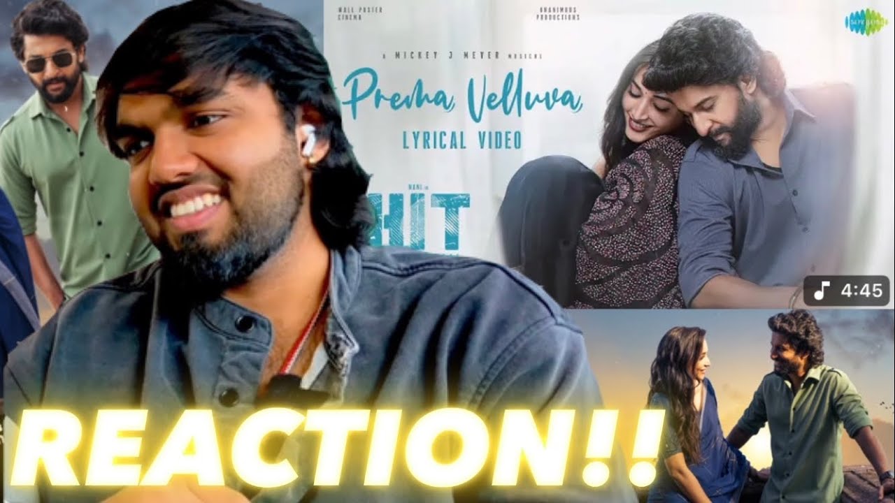 Prema Velluva (from 'HIT 3'), Lovely! ( REACTION!! ) - YouTube