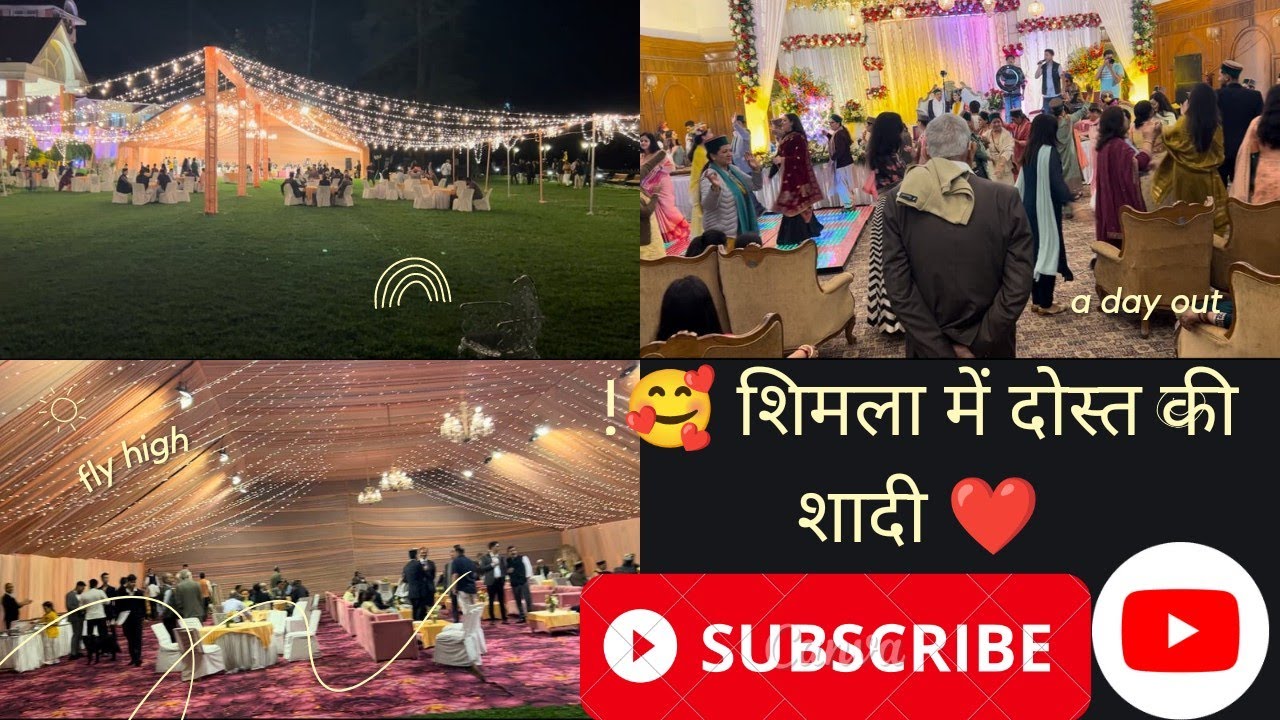 🕺😍Mere Dost ki Shaadi 🎶|| Shimla Peterhoff Shimla Me Shaadi 😍😍|| - YouTube