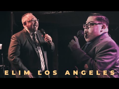El Es Excelso, Dios De Mi Salvación, El Señor Pelea Por Mi | Elim Los Angeles