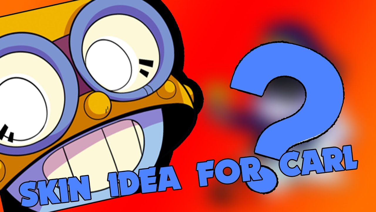 Idea de skin para: Carl!!! (Speedpaint) Brawl Stars - YouTube