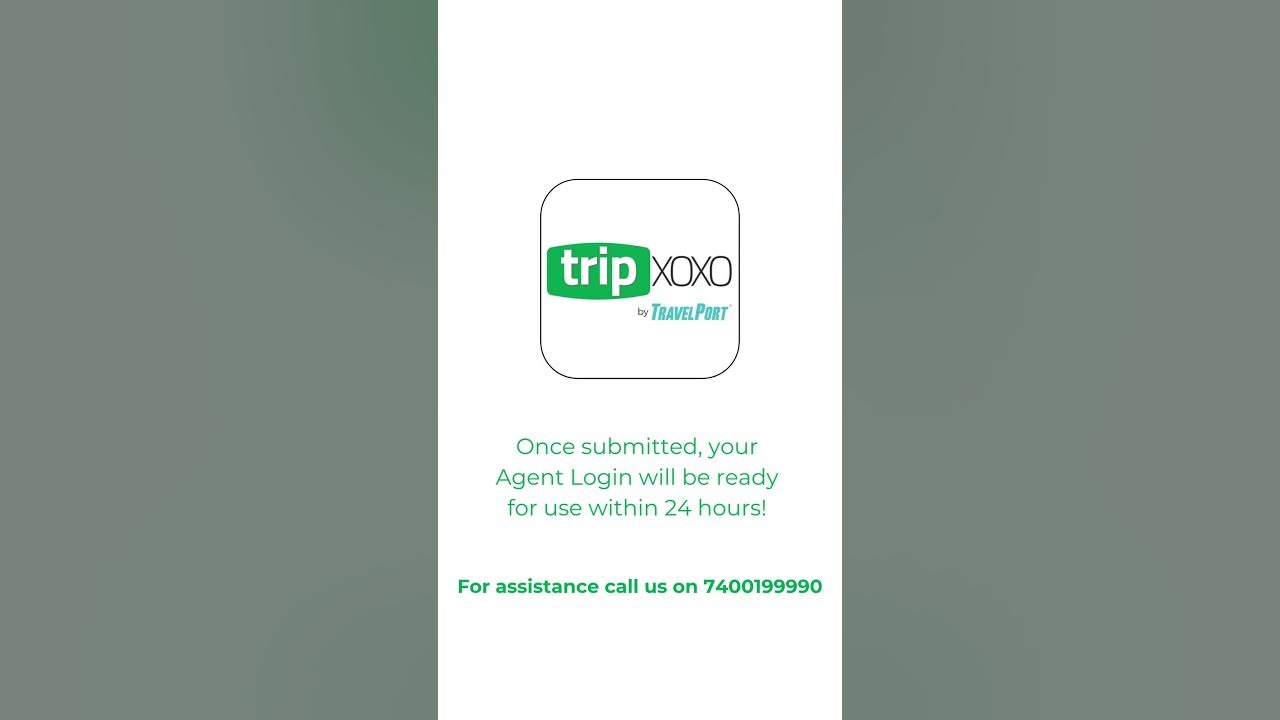 How to create your Agent Login on tripXOXO? - YouTube