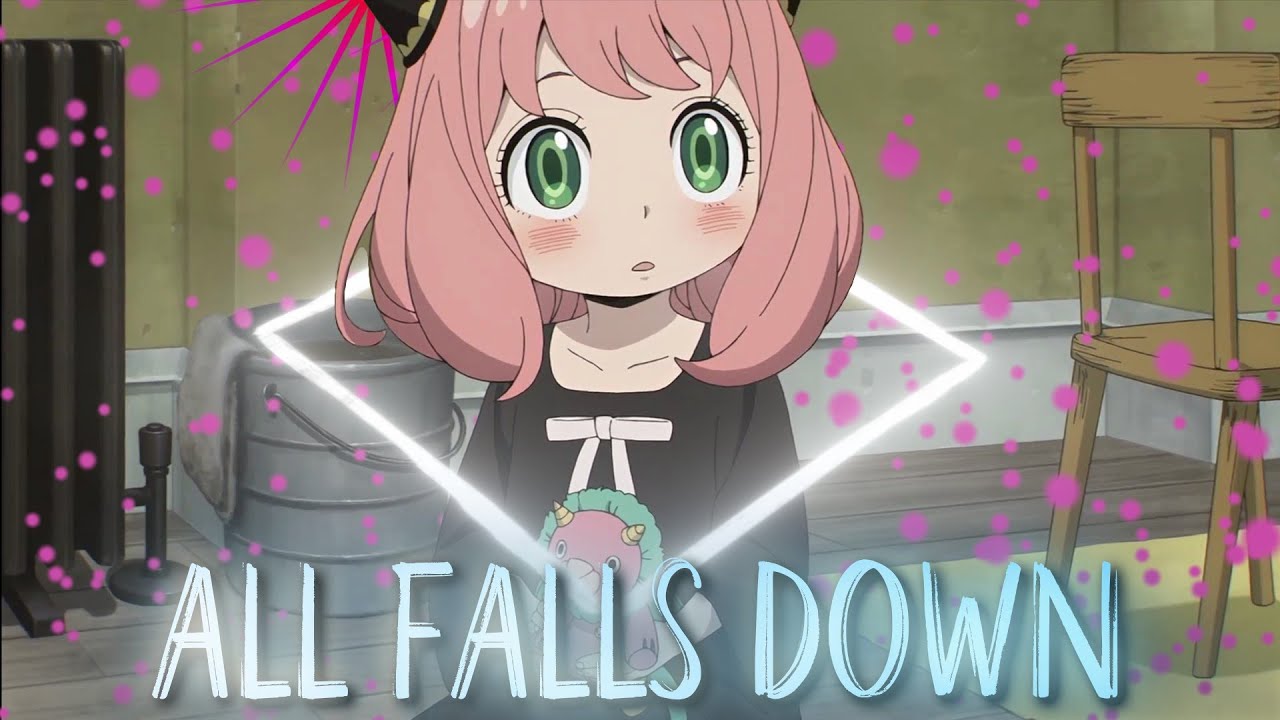 [Anya] [All falls down] [EDIT] - YouTube