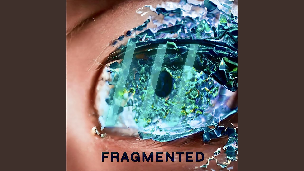 Fragmented - YouTube