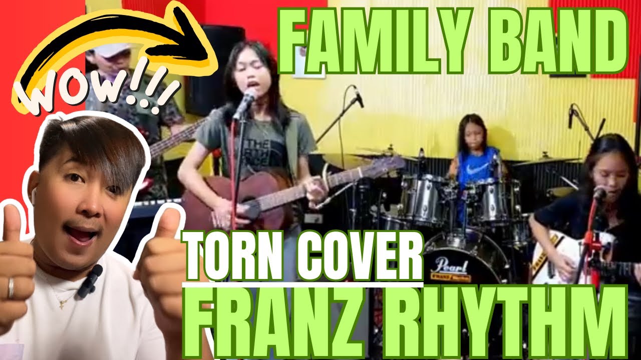 FRANZ RHYTHM | TORN | SONG COVER | FAMILY BAND - YouTube