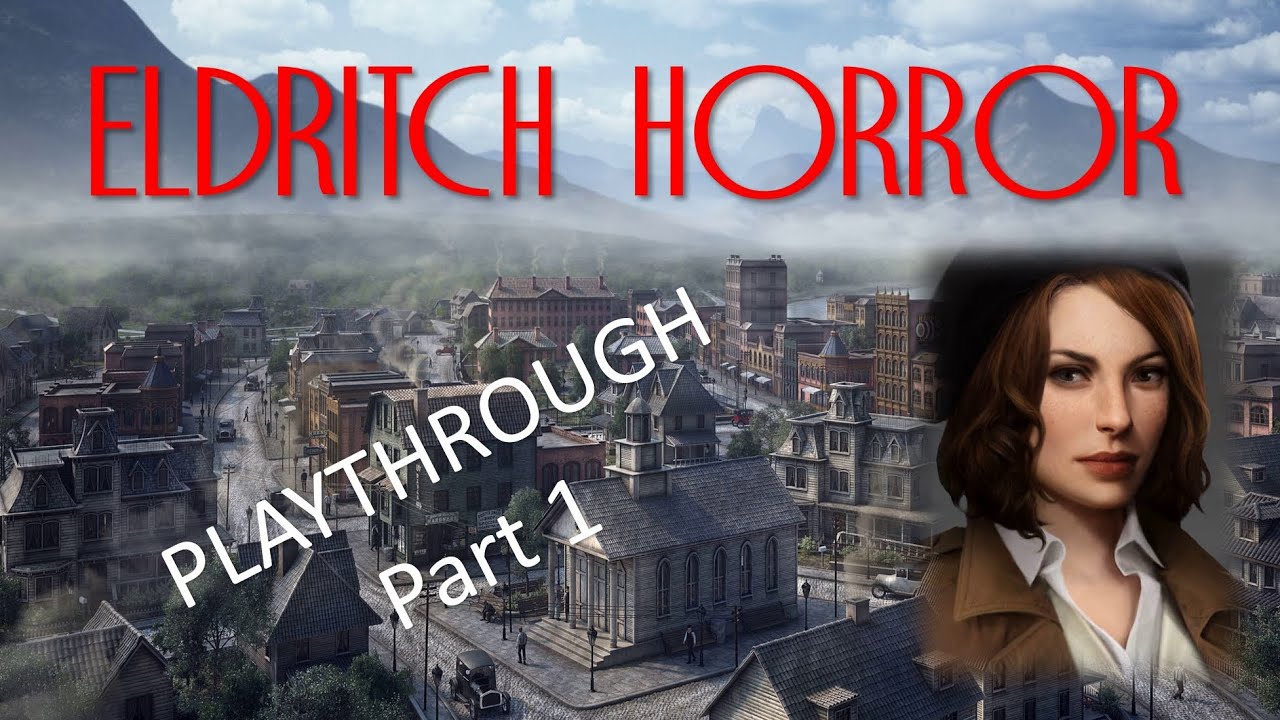 Eldritch Horror—Solo Playthrough—S2E1 - YouTube