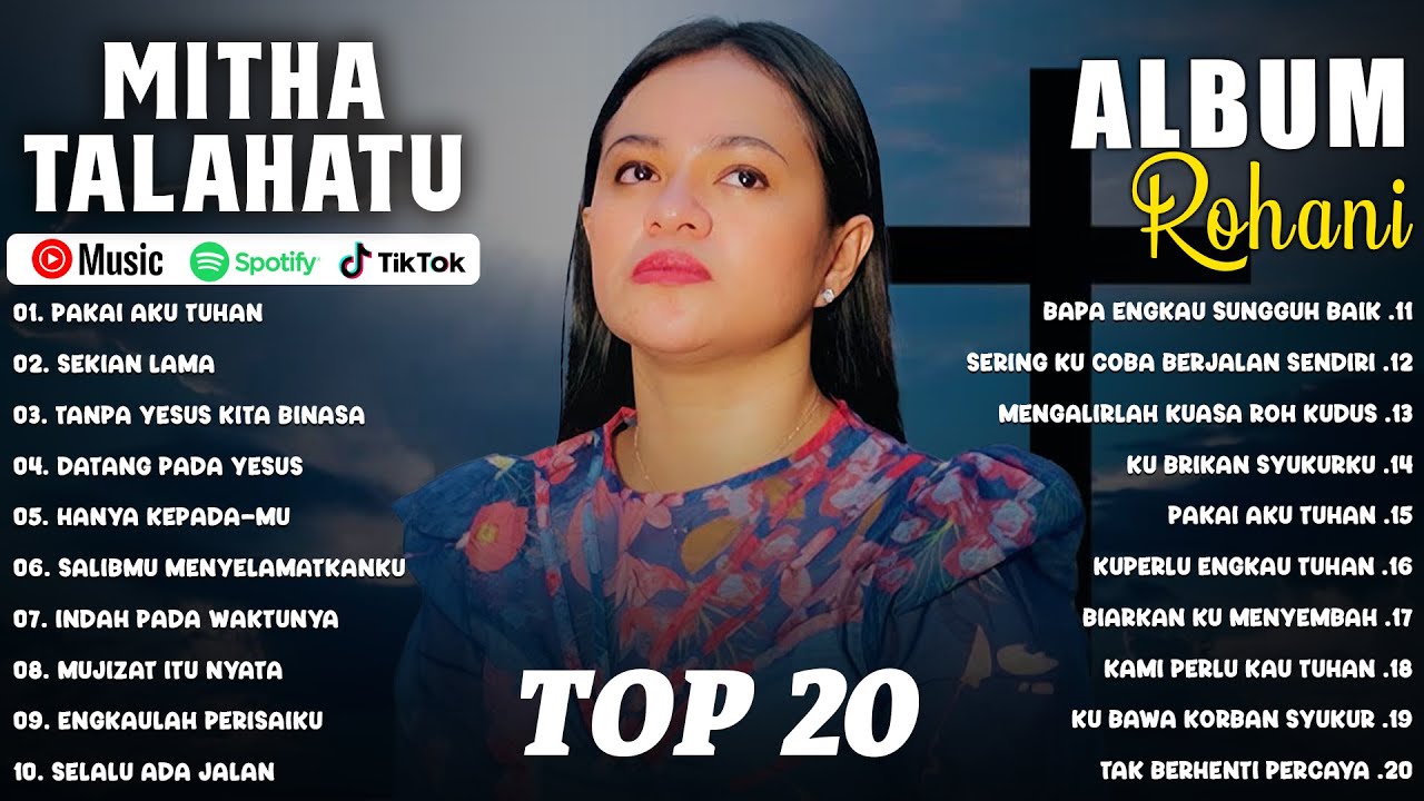 Pakai Aku Tuhan - Mitha Talahatu | Mitha Talahatu Full Album Terbaru 2024 | Lagu Rohani Kristen ...