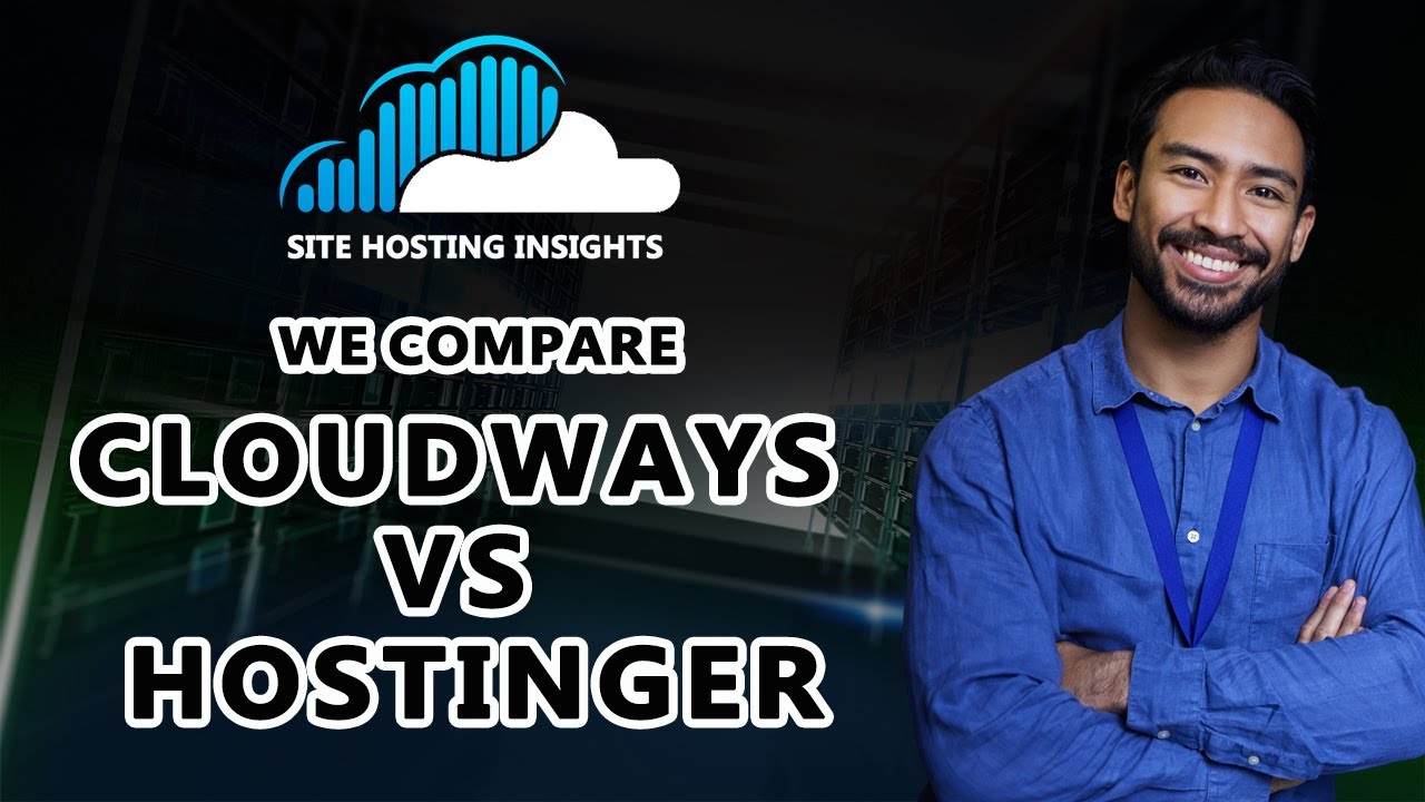 Cloudways vs Hostinger - Hosting Showdown - YouTube