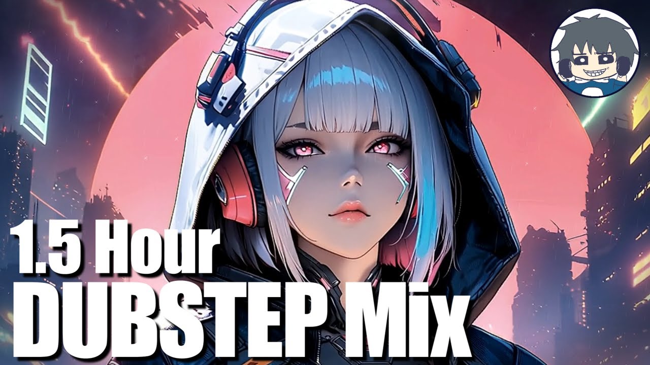 Dubstep Mix 「Maximum Bass🔊」 - Over 1.5 Hour | work / Focus / Drive ...