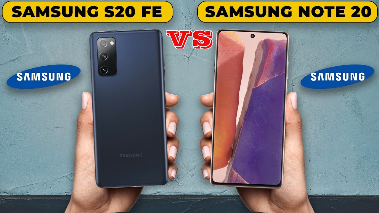 Samsung Galaxy S20 FE vs Samsung Galaxy Note 20 | Full comparison ...