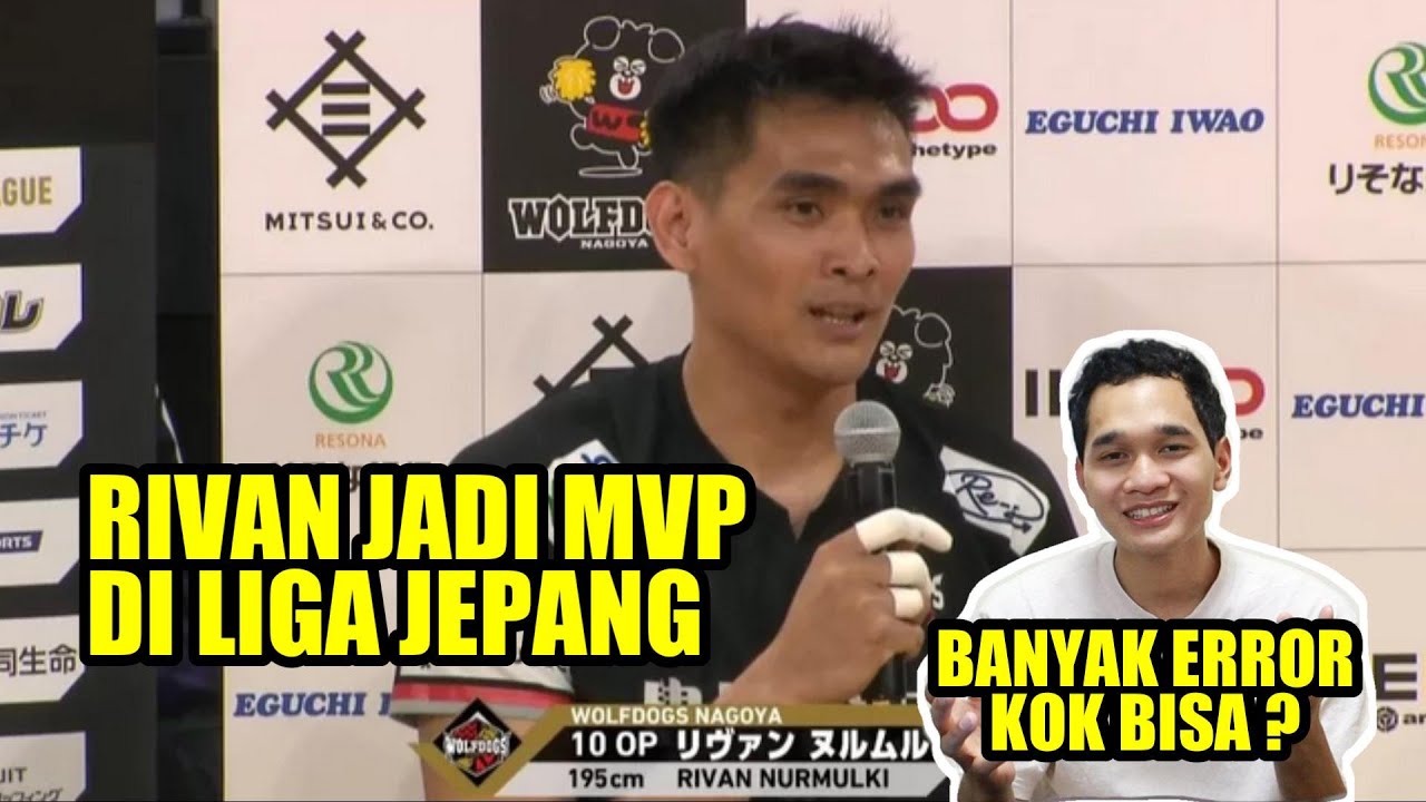 Bahas Permainan Rivan Nurmulki ketika jadi MVP di Liga Jepang - YouTube