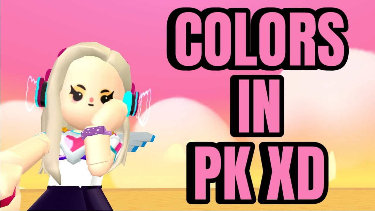 Colors in PK XD - YouTube