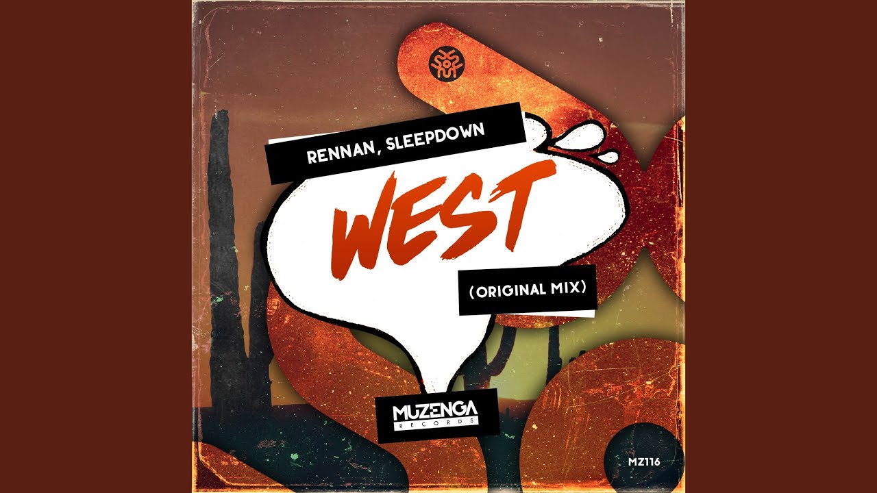 West (Original Mix) - YouTube