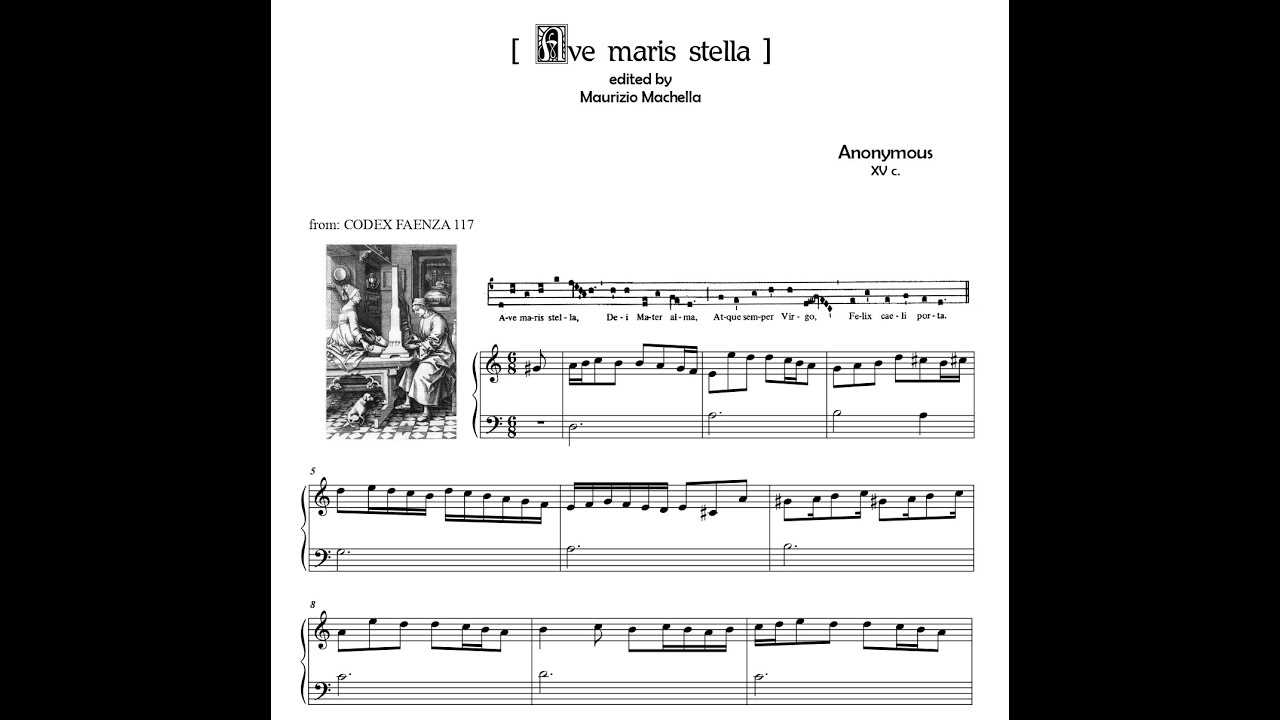 Anonymous: Ave Maris Stella - Codex Faenza XV c. - YouTube