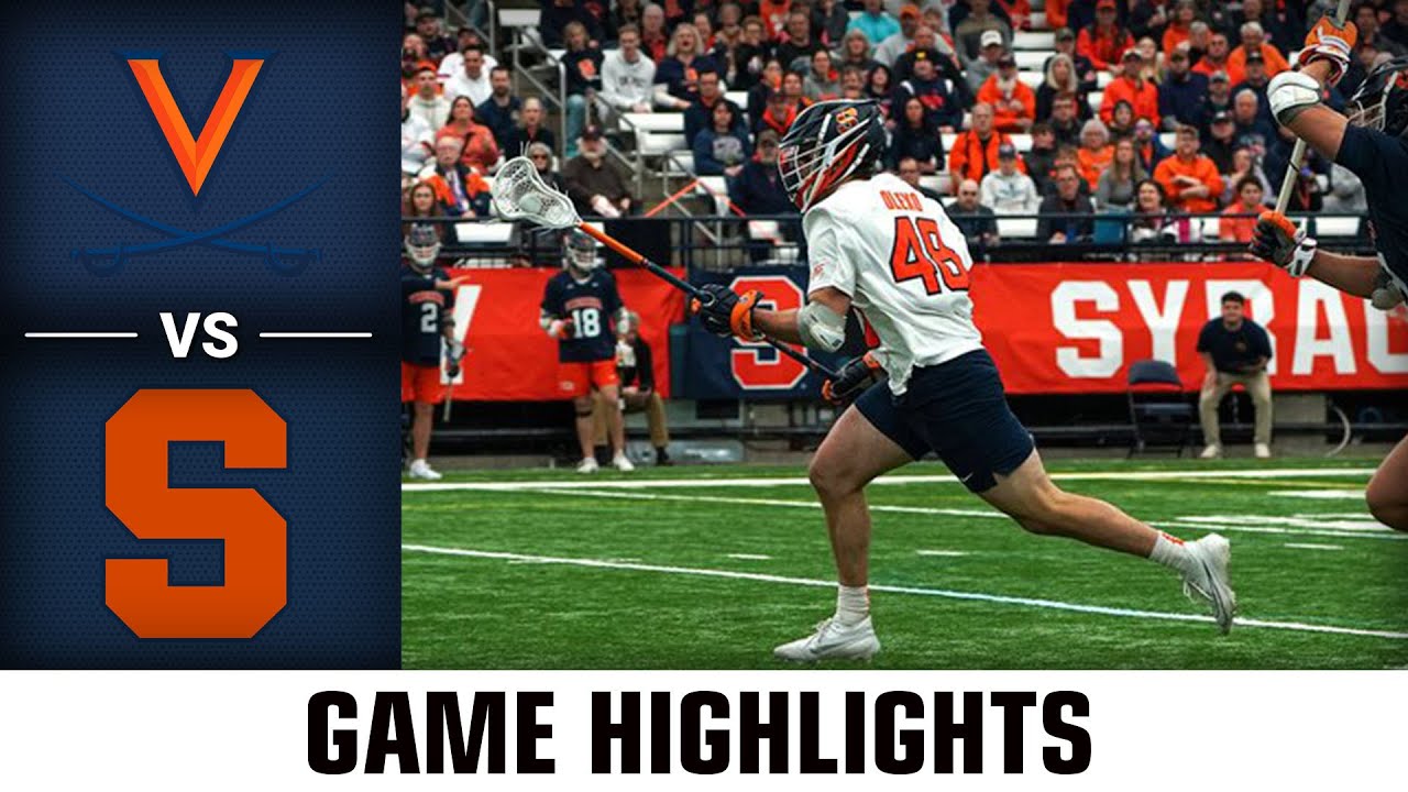 Virginia vs. Syracuse Game Highlights | 2024 ACC Men's Lacrosse - YouTube