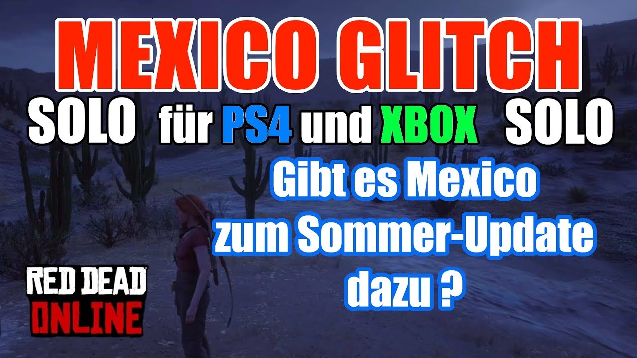 Solo Mexico Glitch Red Dead Redemption 2 Online - YouTube