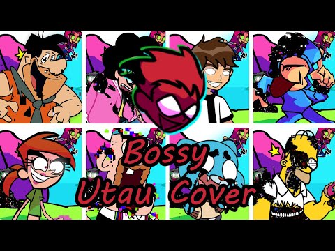 Bossy but Every Turn a Different Character Sing It (FNF Everyone Sings Bossy) - [UTAU Cover]
