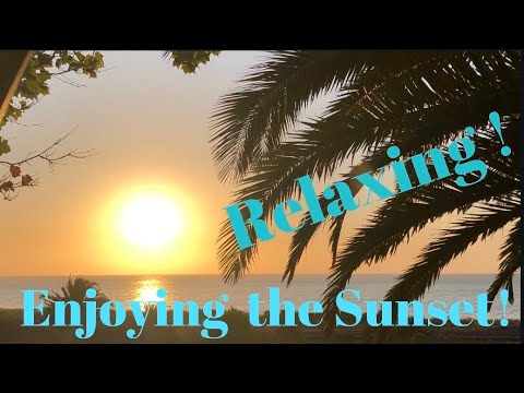 Relaxing | Sunset | Enjoying the Sunset - YouTube