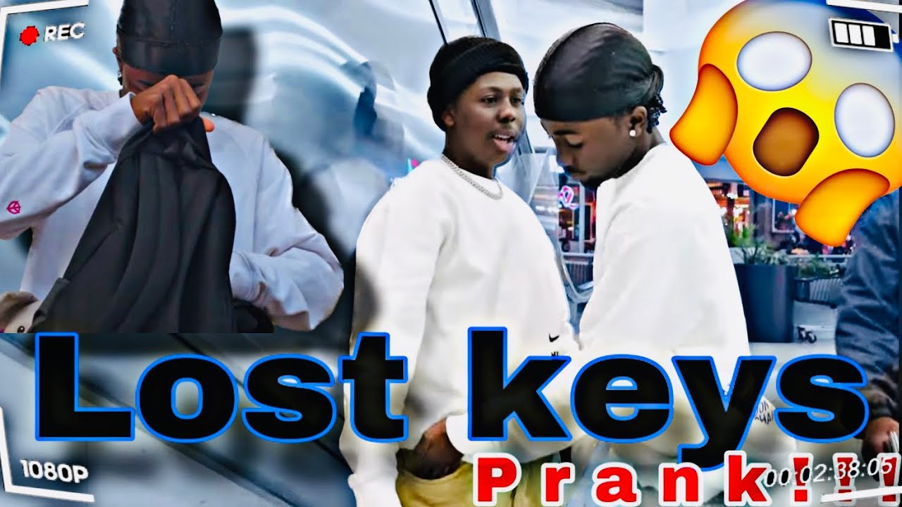 LOST KEYS PRANK(GONE WRONG)‼️😨 - YouTube