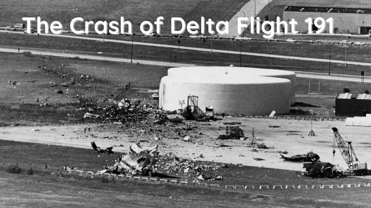 Delta Airlines Flight 191 - Disaster at Dallas - YouTube