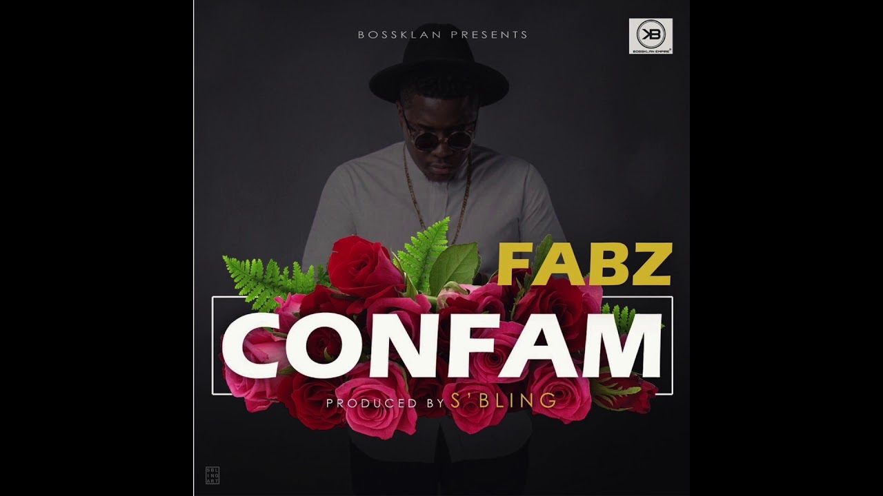 Fabz - Confam (Prod. by S'bling) - YouTube