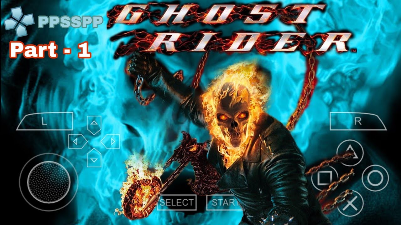 Ghost Rider | Part - 1 | High Graphic | PSP | PPSSPP Emulator | Mobile ...