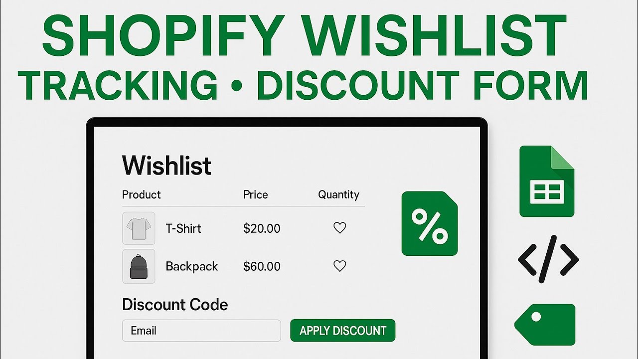 Shopify Wishlist Without App (2025) – Google Sheets Tracking + Discount ...