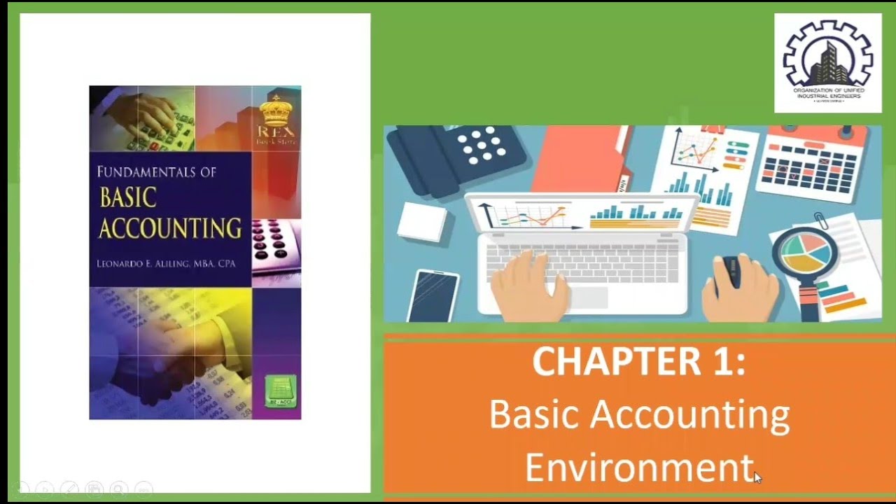 CHAPTER 1: Basic Accounting Environment - YouTube