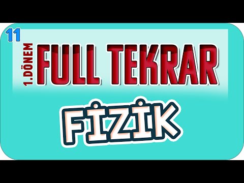 11.Sınıf 1.Dönem Fizik Full Tekrar 🔁 #2023