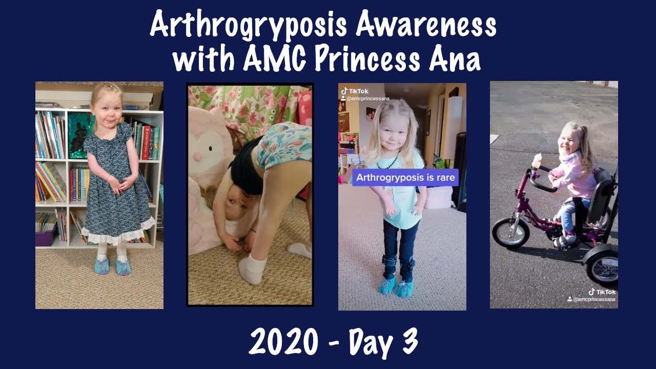 2020 Arthrogryposis Awareness with AMC Princess Ana - Day 3 - YouTube