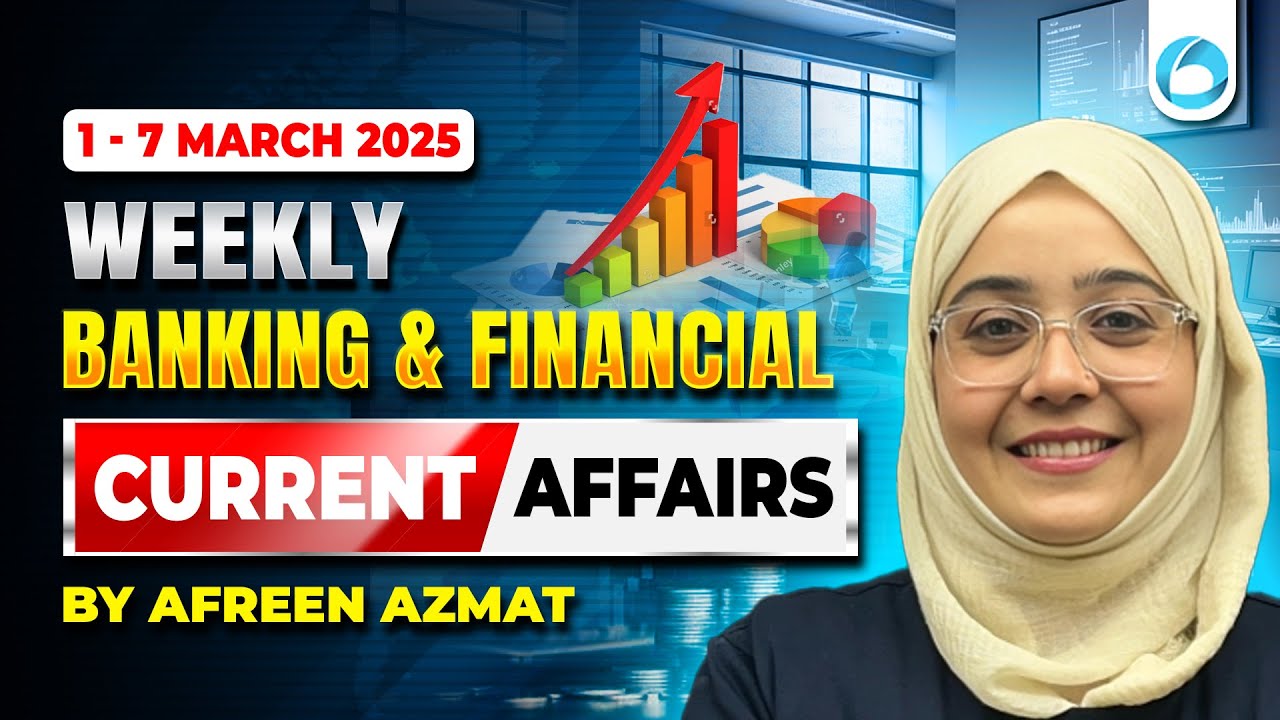 📅 1 - 7 March 2025 Banking & Financial Updates | Weekly Current Affairs ...