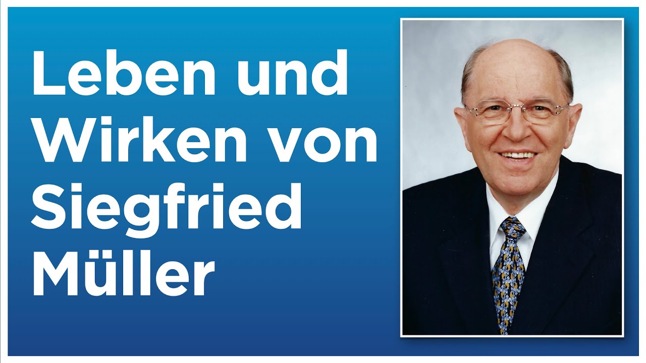 Leben und Wirken von Siegfried Müller– Livestream vom 06.10.2024 - YouTube